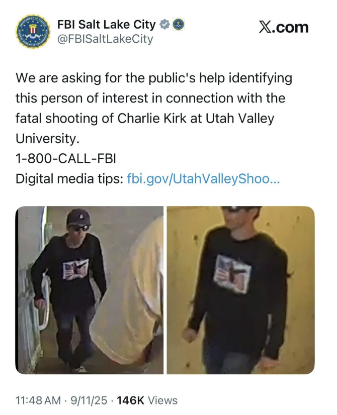 FBI Releases Photos of Suspect in Charlie Kirk Assassination, Seeks Public Help – Open Signal News